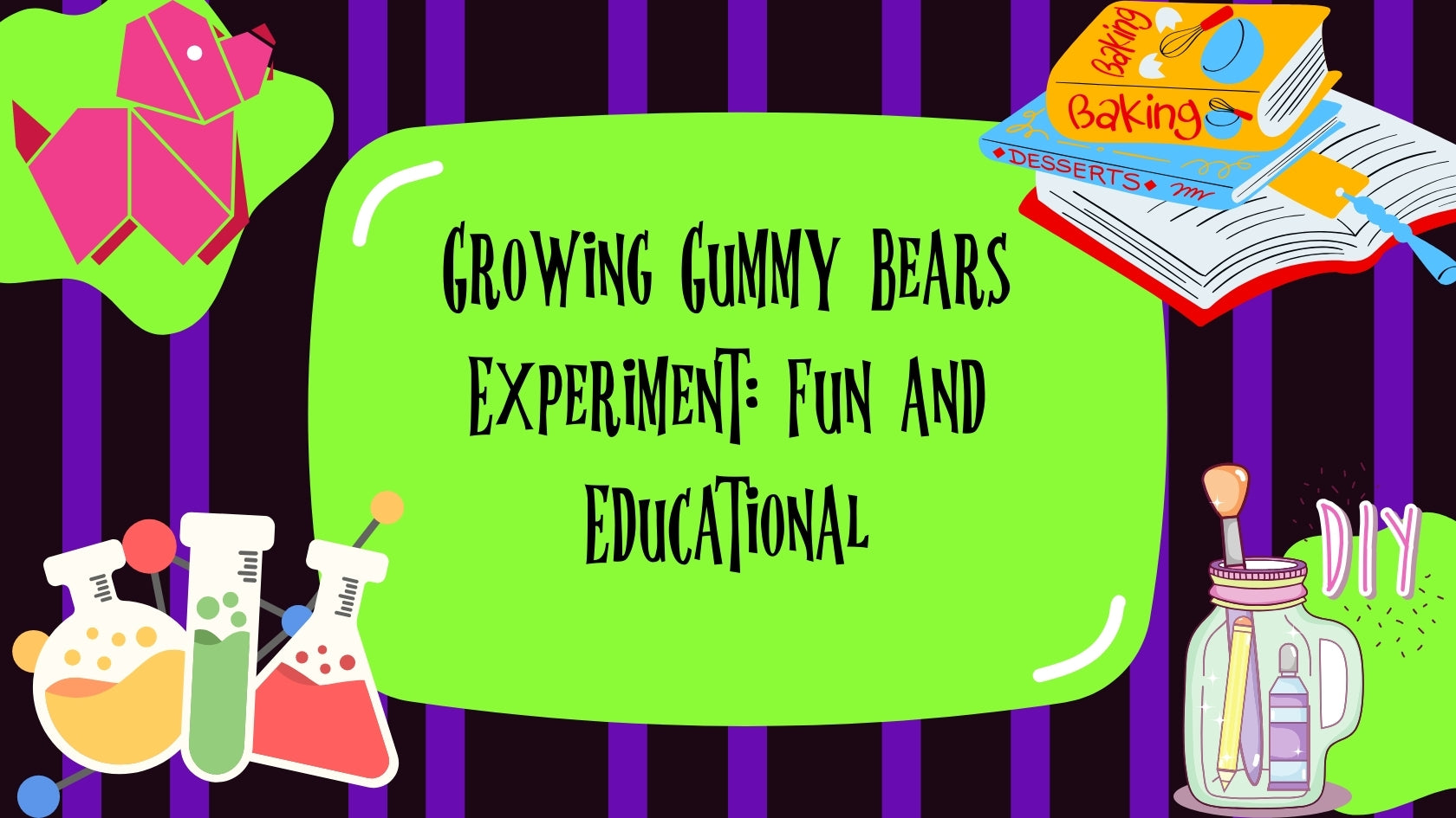 Growing Gummy Bears Experiment: Fun and Educational – Angelina Allsop Books