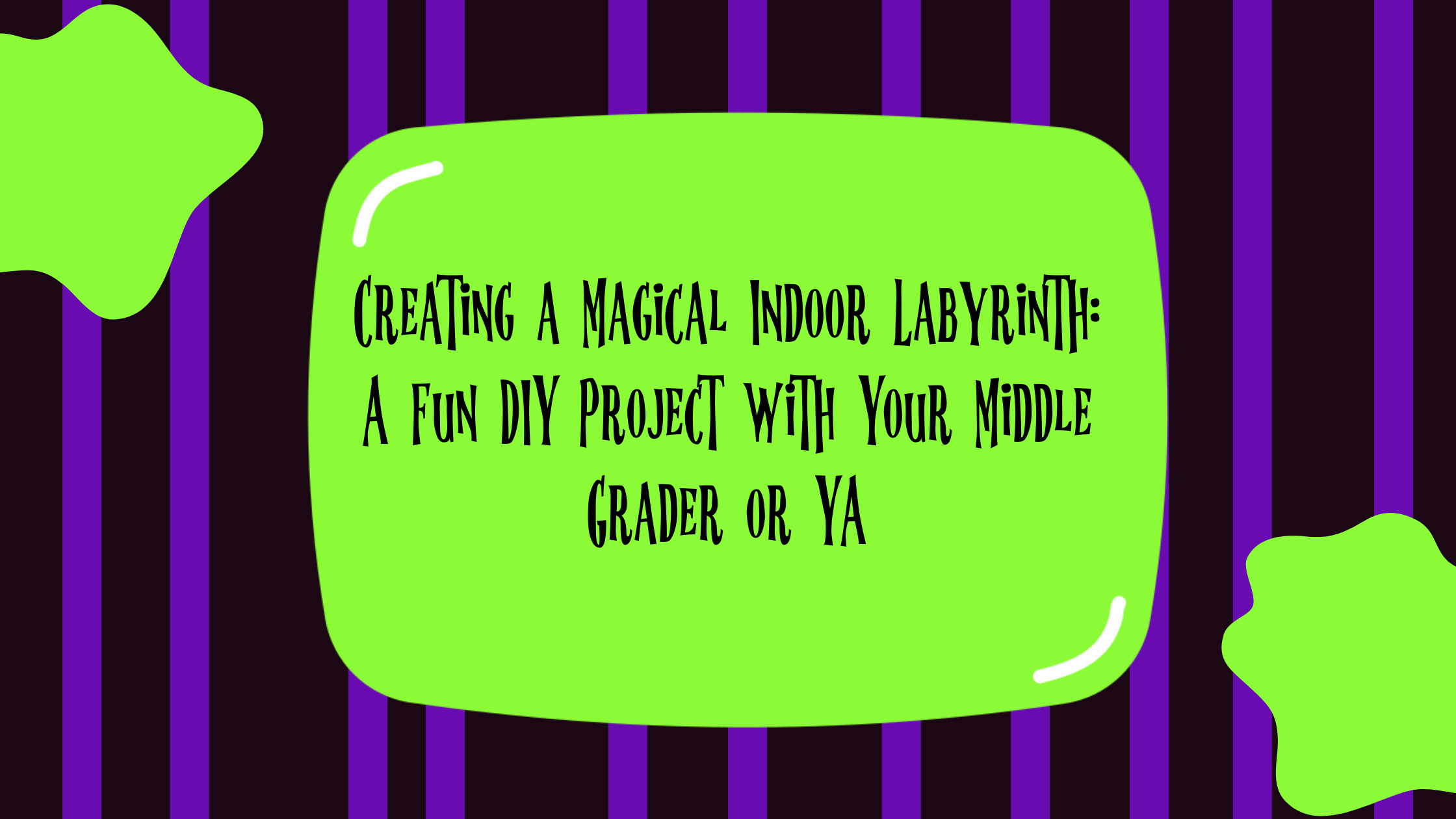 Creating a Magical Indoor Labyrinth: A Fun DIY Project with Your Middl ...